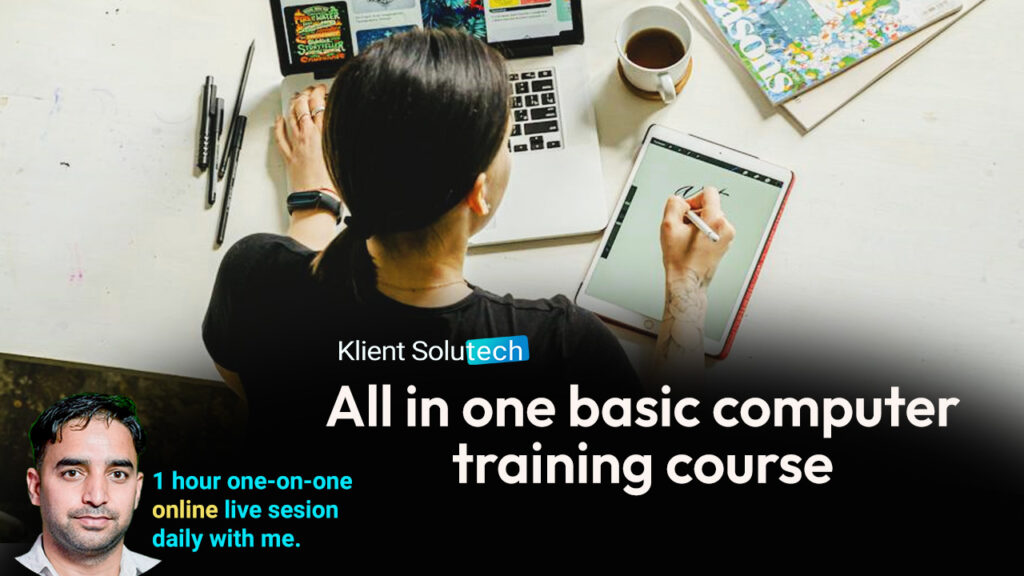 All in One Basic Computer Course for beginners - Klient Solutech